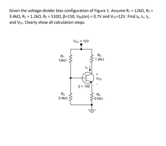 Solved Given the voltage-divider bias configuration of | Chegg.com