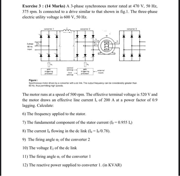 Solved Exercise 3 : (14 Marks) A 3-phase synchronous motor | Chegg.com