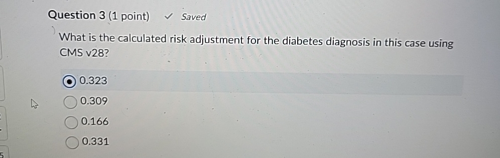 Solved Question 3 (1 ﻿point) ﻿SavedWhat is the calculated | Chegg.com