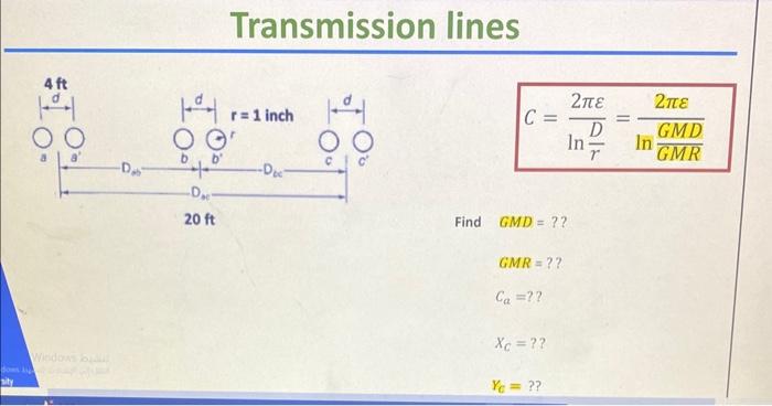 Solved Transmission lines C=lnrD2πε=lnGMRGMD2πε Find GMD=?? | Chegg.com