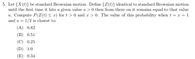 Solved Let {x(t)} ﻿be standard Brownian motion. Define | Chegg.com