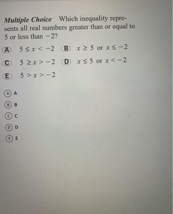 Solved Multiple Choice which inequality repre- sents all | Chegg.com