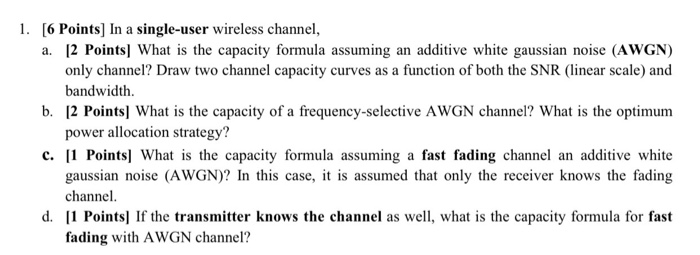 Solved 1. [6 Points) In a single-user wireless channel, a. | Chegg.com
