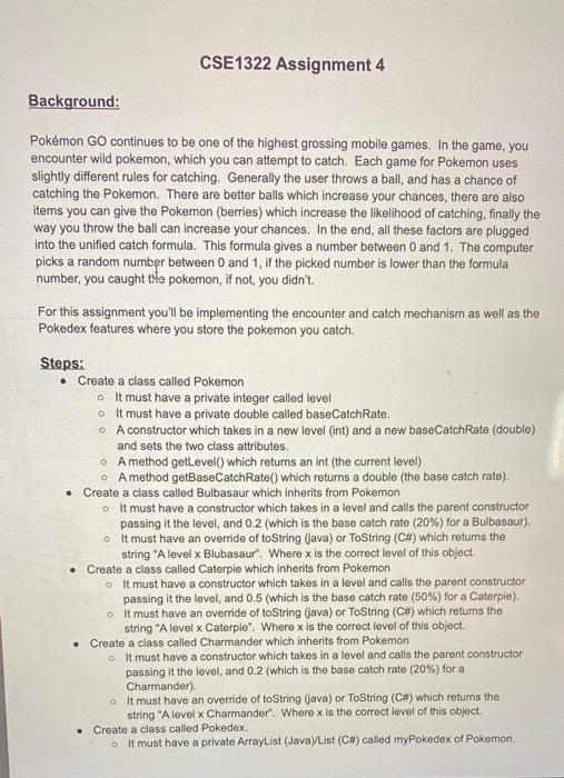 Solved CSE1322 Assignment 4 Background: Pokémon GO continues | Chegg.com