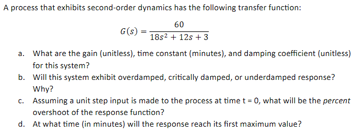 Solved A process that exhibits second-order dynamics has the | Chegg.com