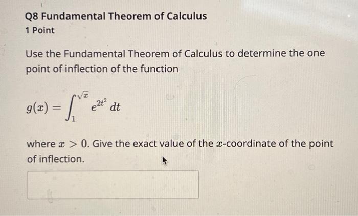 Solved Q8 Fundamental Theorem of Calculus 1 Point Use the | Chegg.com