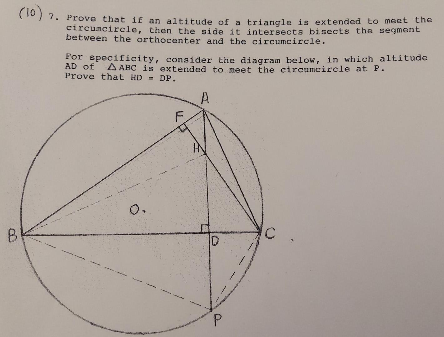 Solved (10) 7. Prove that if an altitude of a triangle is | Chegg.com