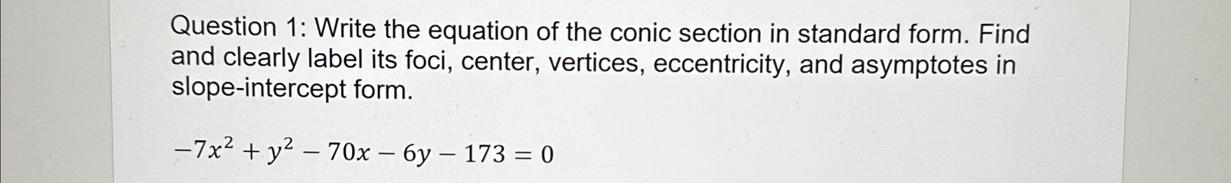 Solved Question 1 Write The Equation Of The Conic Section