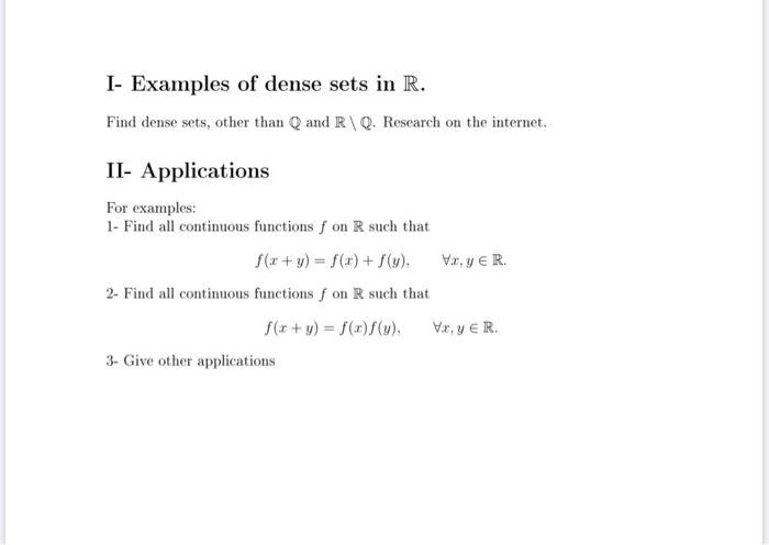Solved I- Examples of dense sets in R. Find dense sets, | Chegg.com