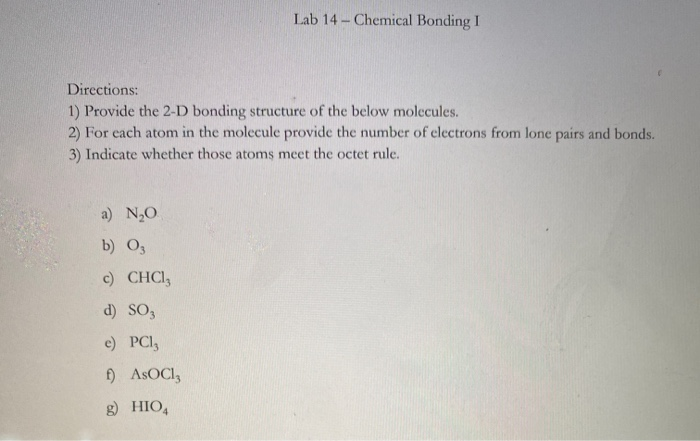 Solved Lab 14 - Chemical Bonding 1 Directions: 1) Provide | Chegg.com