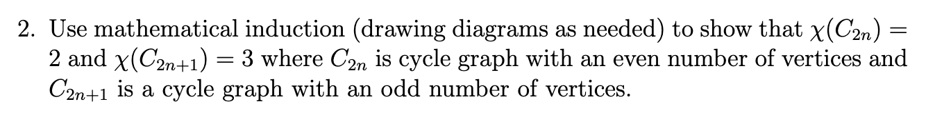 Solved Use mathematical induction (drawing diagrams as | Chegg.com