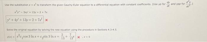 [Solved]: Use the substitution x=et to transform the given