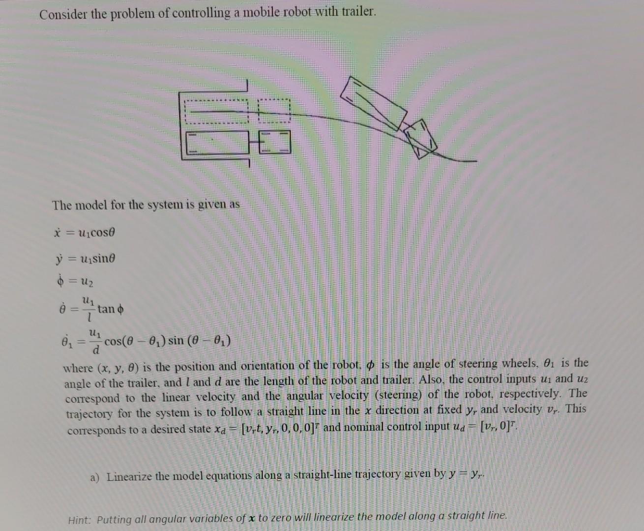 Solved Consider the problem of controlling a mobile robot | Chegg.com