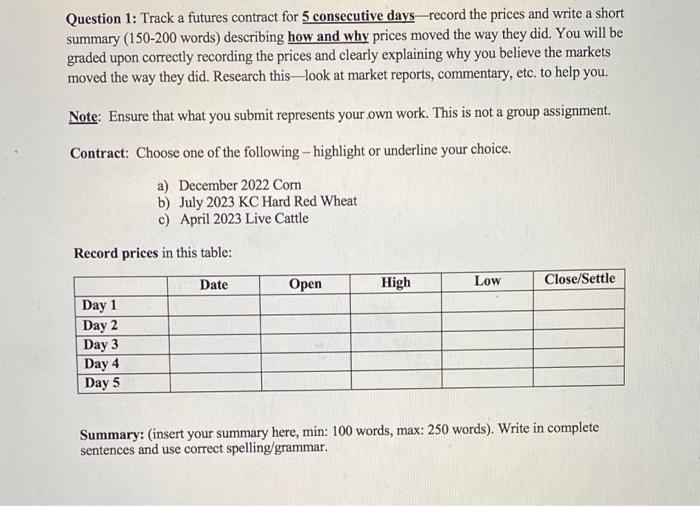 track a futures contract for five consecutive days | Chegg.com