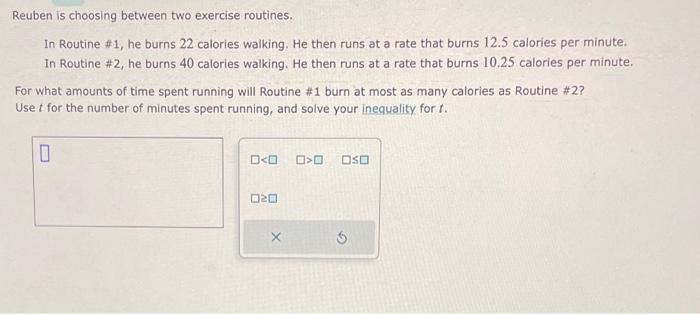 Solved Reuben is choosing between two exercise routines. In | Chegg.com