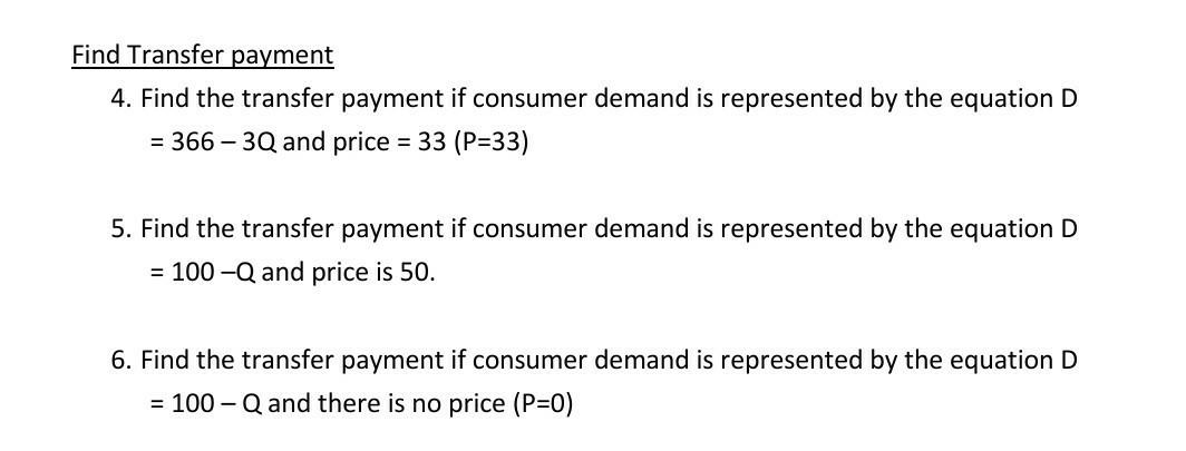 Solved nd Transfer payment 4. Find the transfer payment if | Chegg.com