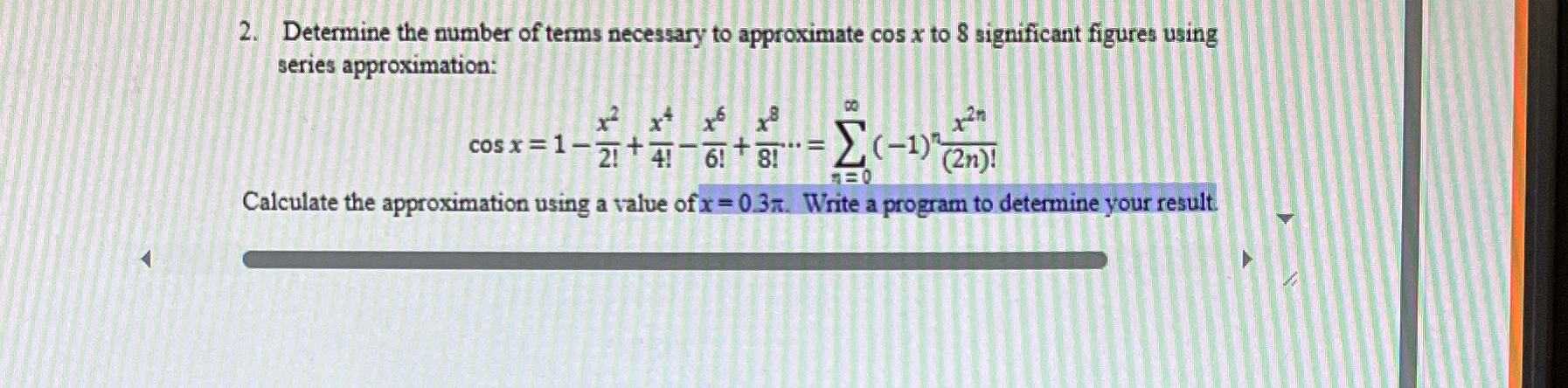 Determine The Number Of Terms Necessary To