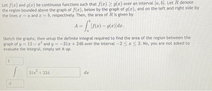 Solved Let f(x) and g(x) be continuous functions such that | Chegg.com