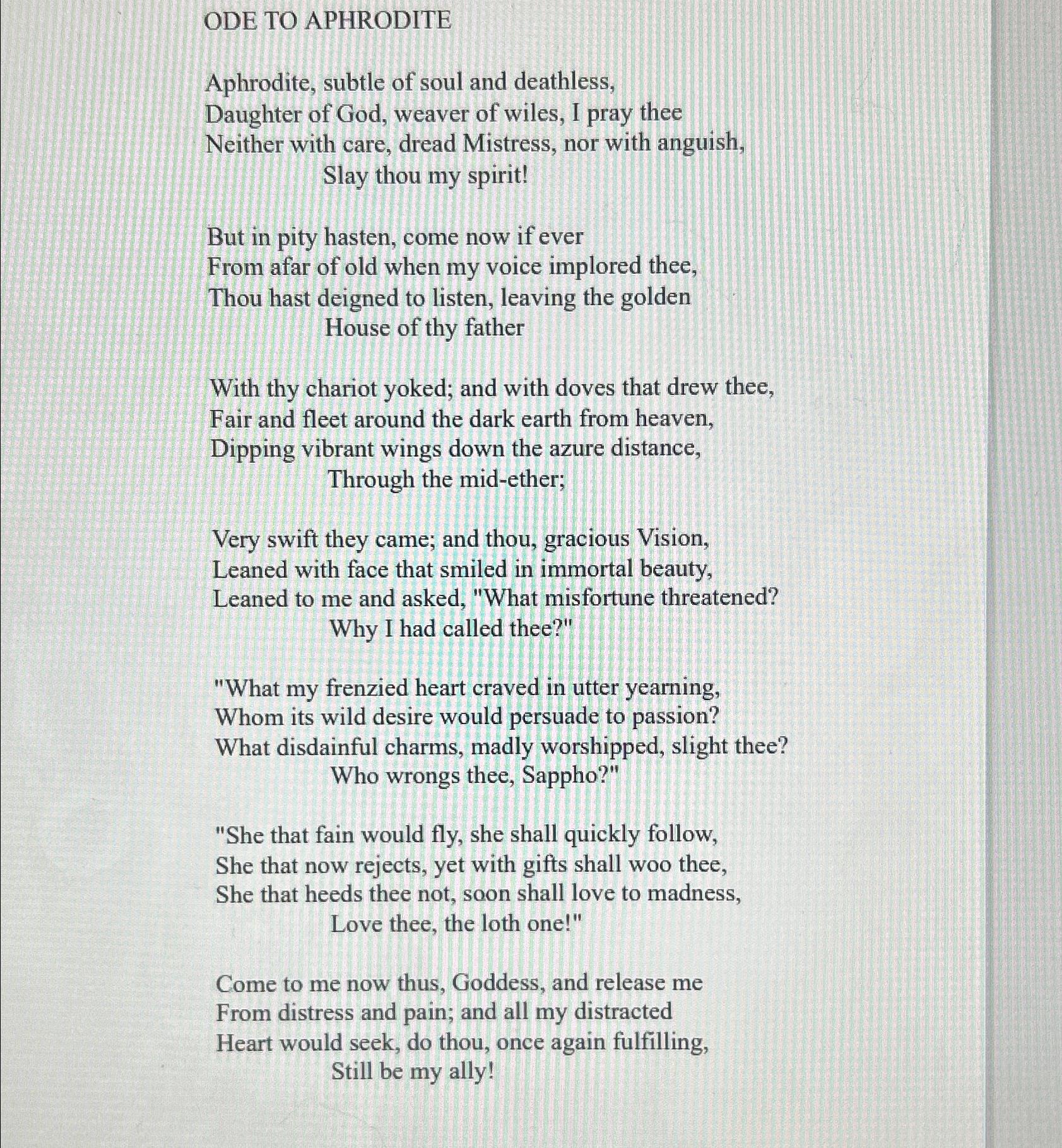 Solved ODE TO APHRODITEAphrodite, subtle of soul and | Chegg.com