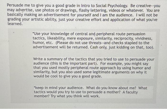 Solved Persuade me to give you a good grade in Intro to | Chegg.com