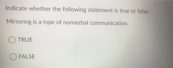 Solved Indicate whether the following statement is true or | Chegg.com