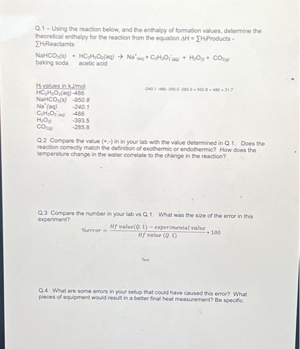 Solved Q.1 - Using the reaction below, and the enthalpy of | Chegg.com