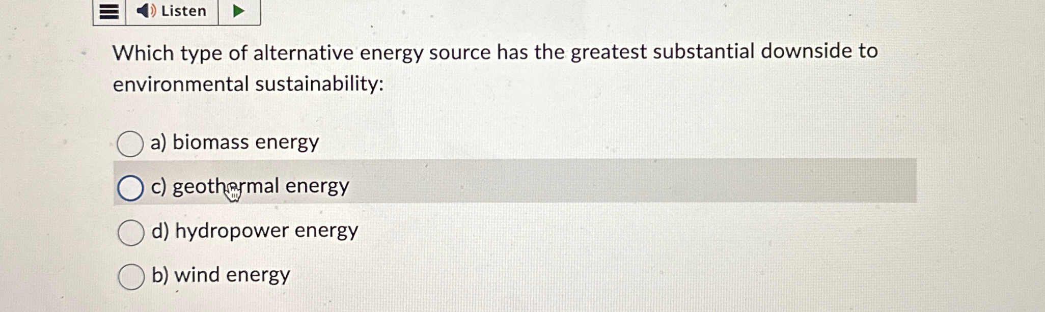 Solved Which type of alternative energy source has the | Chegg.com