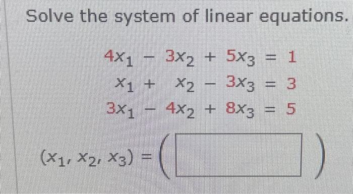 solve the system of linear equationssetx3=t and solve | Chegg.com