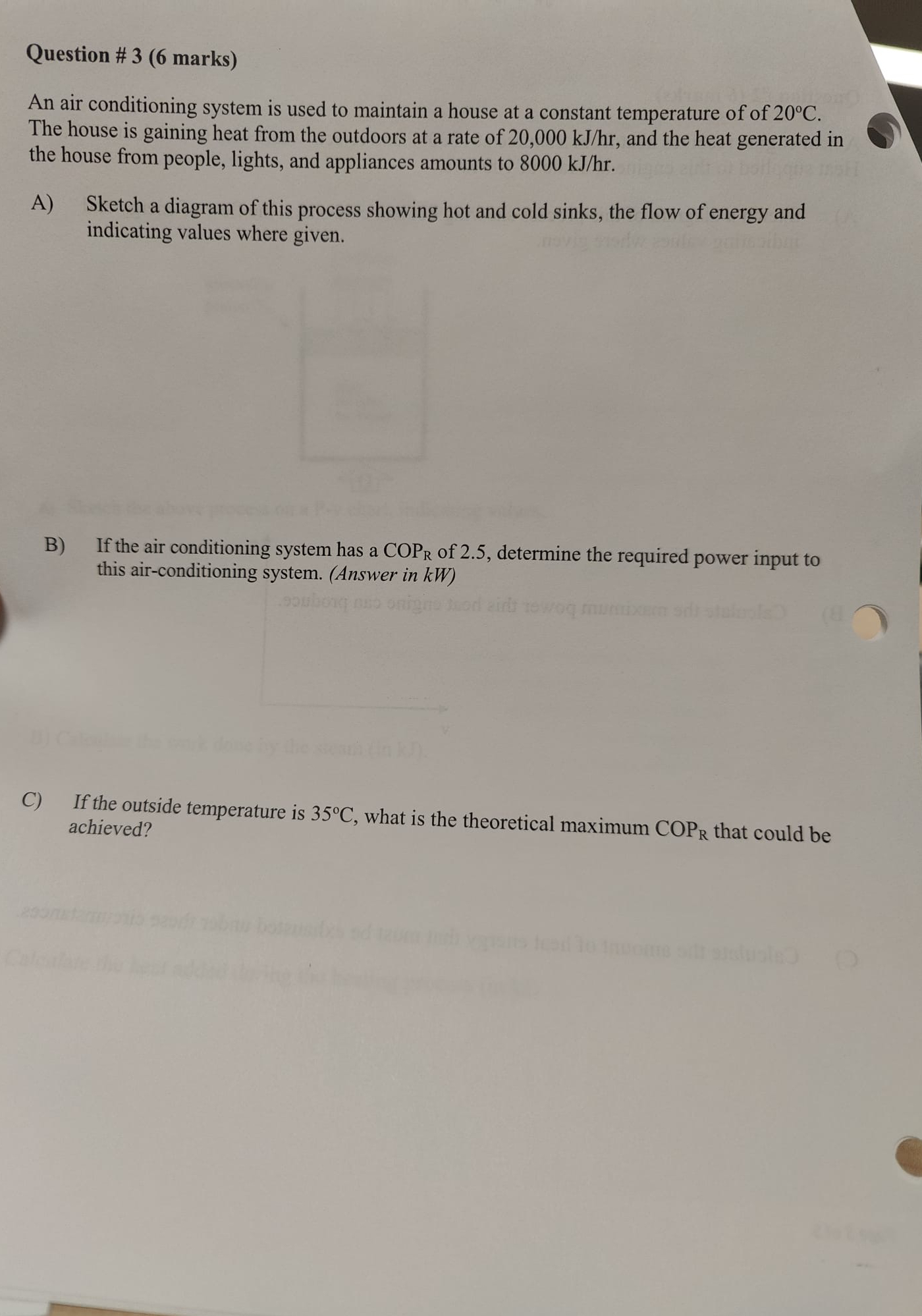 Solved Question # 3 (6 ﻿marks)An air conditioning system is | Chegg.com