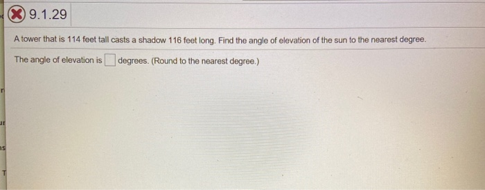 Solved X 9.1.29 A tower that is 114 feet tall casts a shadow | Chegg.com