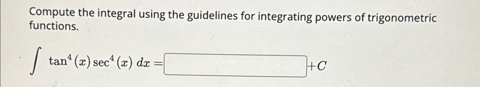 Solved Compute the integral using the guidelines for | Chegg.com