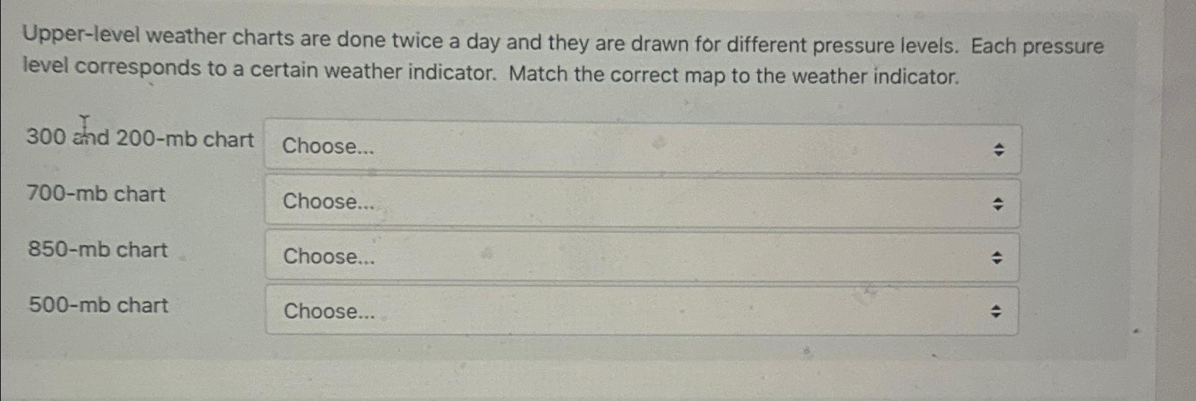 Solved Upper-level weather charts are done twice a day and | Chegg.com