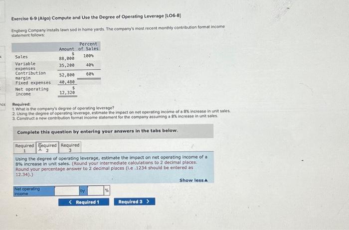 Solved Exercise 6-9 (Algo) Compute and Use the Degree of | Chegg.com