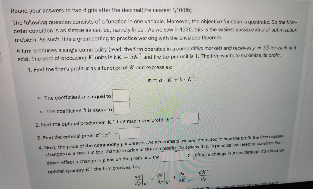 Solved Round your answers to two digits after the | Chegg.com