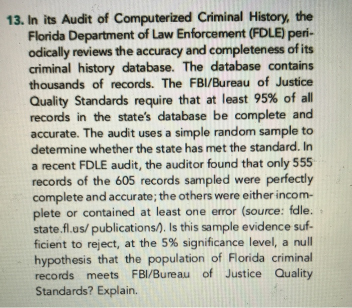 Solved 13. In its Audit of Computerized Criminal History, | Chegg.com