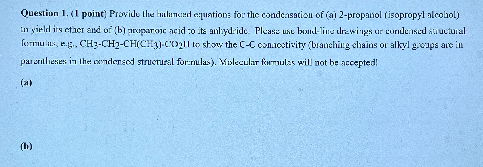 Solved Question 1. (1 ﻿point) ﻿Provide the balanced | Chegg.com