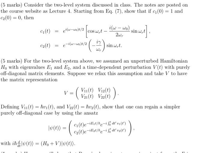 Solved (5 marks) Consider the two-level system discussed in | Chegg.com Solved (5 marks) Consider the two-level system discussed in | Chegg.com