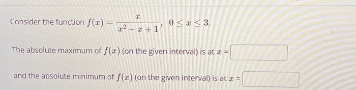 Solved Consider the function f(x)=x2−x+1x,0≤x≤3. The | Chegg.com