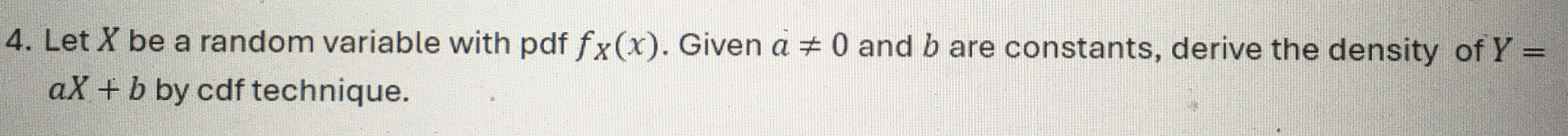 Solved Let x ﻿be a random variable with pdf fx(x). ﻿Given | Chegg.com