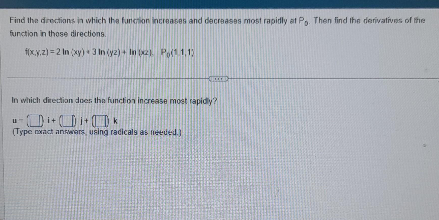 Solved Find the directions in which the function increases | Chegg.com