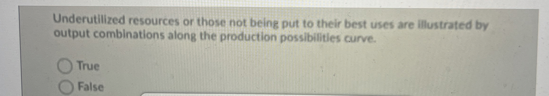 Solved Underutilized resources or those not being put to | Chegg.com