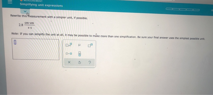 Solved U MEASUREMENT Simplifying unit expressions Rewrite | Chegg.com