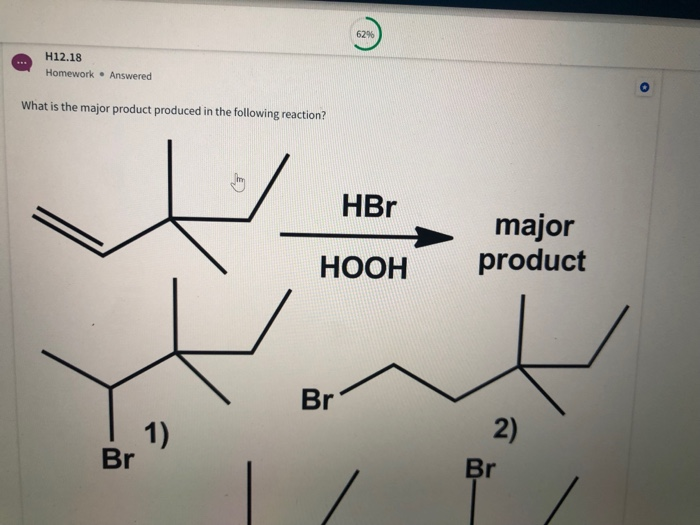 Solved H13.10 Homework. Unanswered What is the major product | Chegg.com