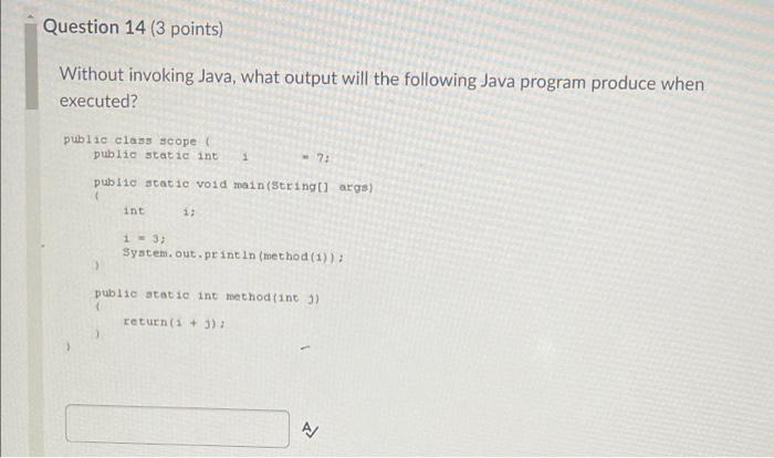Solved Question 14 (3 points) Without invoking Java, what | Chegg.com