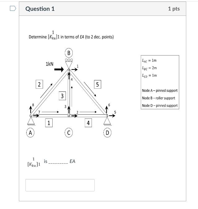 Solved Question 11 ﻿ptsDetermine [Kku1]1 ﻿in terms of EA (to | Chegg.com