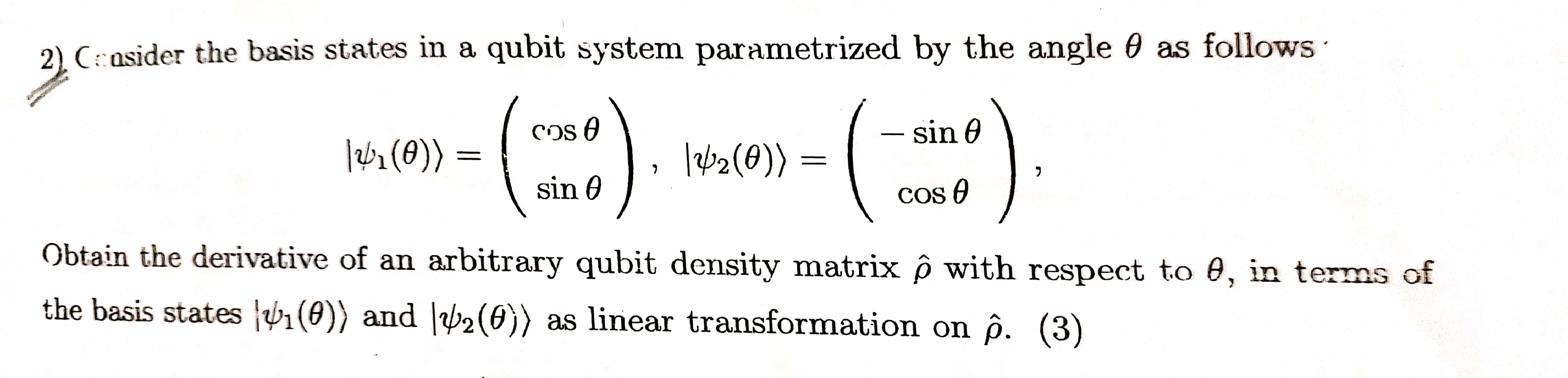 Solved Casider the basis states in a qubit system | Chegg.com
