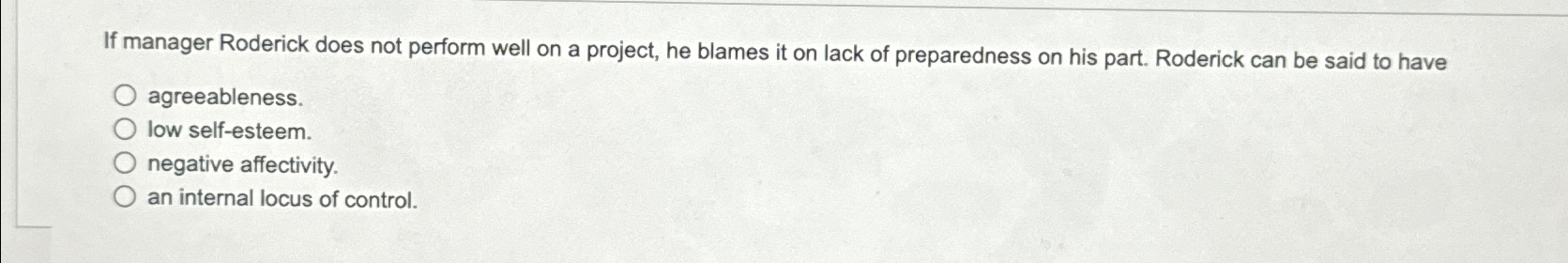 Solved If manager Roderick does not perform well on a | Chegg.com