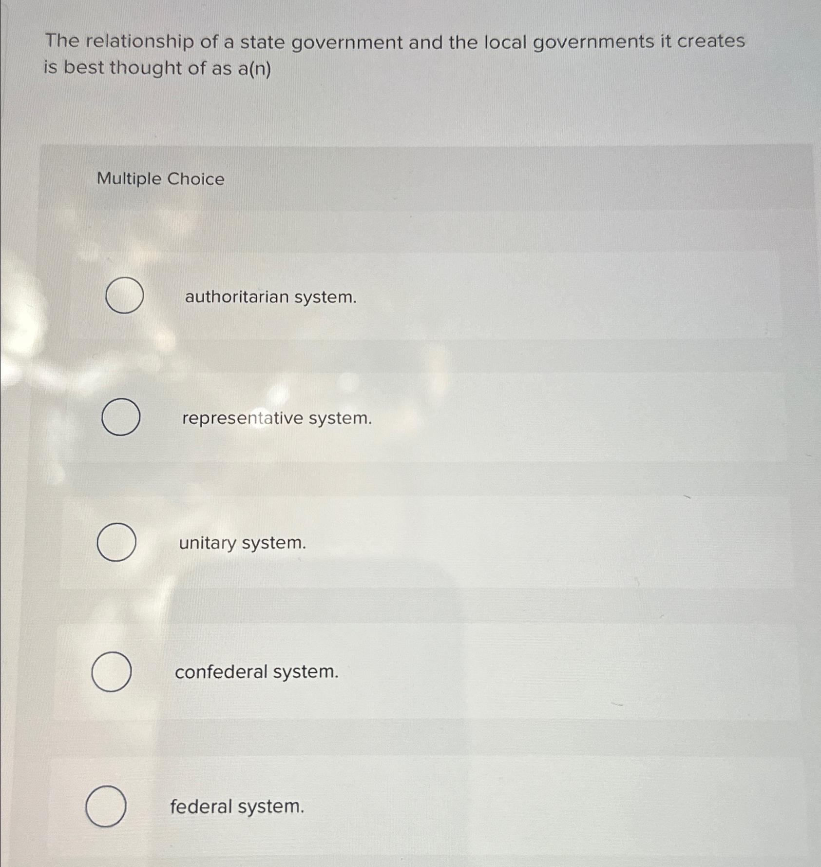 Solved The relationship of a state government and the local | Chegg.com