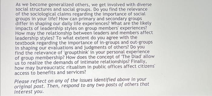 As we become generalized others, we get involved with | Chegg.com