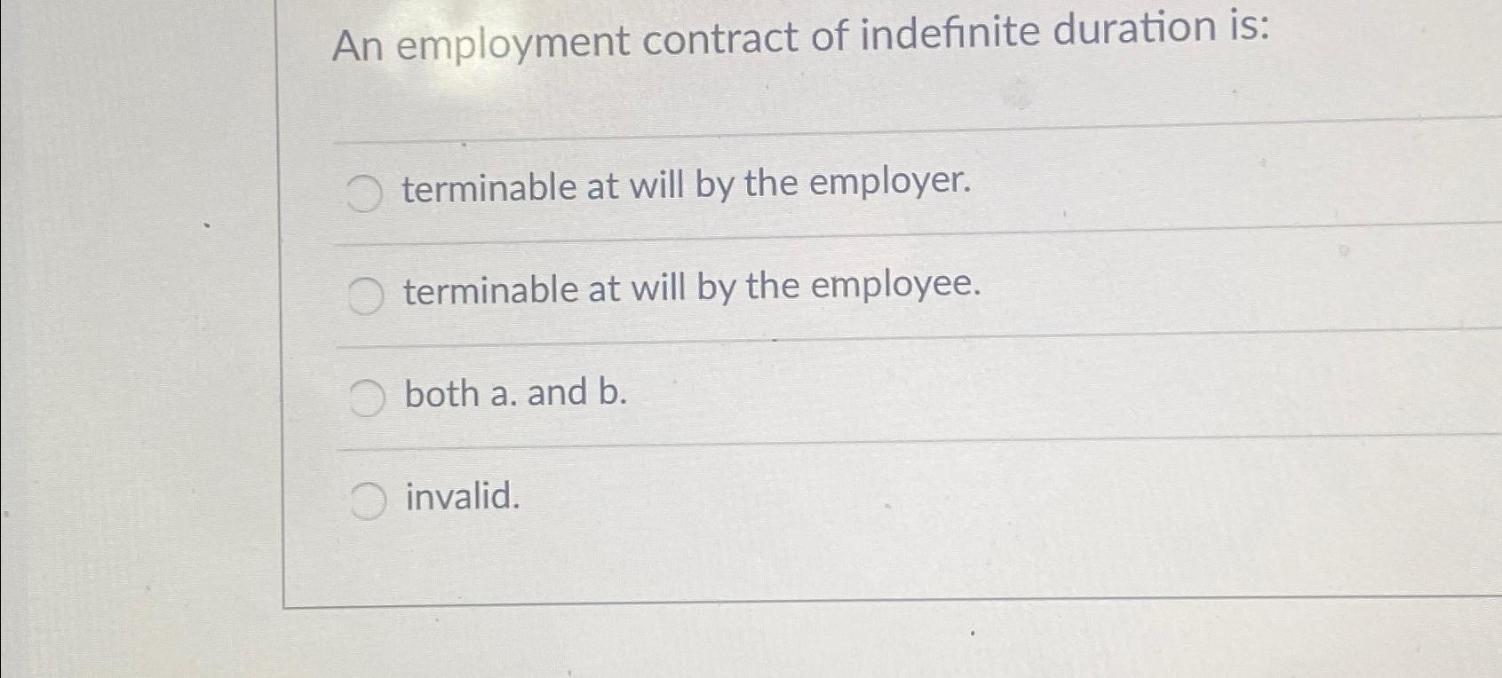 Solved An employment contract of indefinite duration | Chegg.com